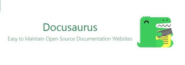 Docusaurus is the new open source documentation toolkit
